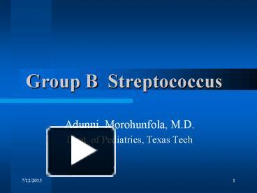 Group B Streptococcus presentation | free to view