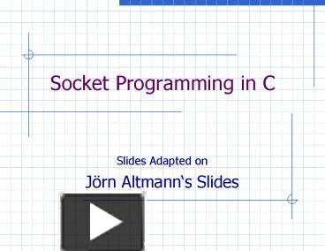 PPT – Socket Programming in C PowerPoint presentation | free to ...