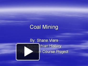 Coal Mining presentation | free to download