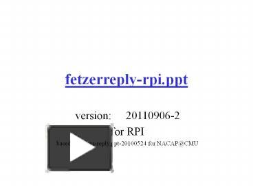 PPT – fetzerreply-rpi.ppt PowerPoint presentation | free to download ...