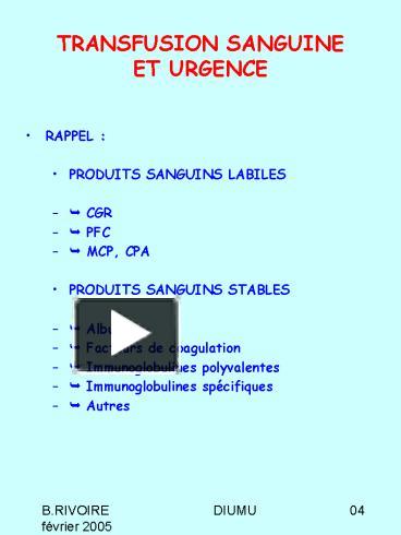 TRANSFUSION SANGUINE ET URGENCE presentation | free to download