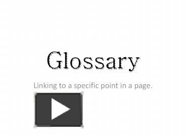 PPT – Glossary PowerPoint presentation | free to download - id: 693499 ...