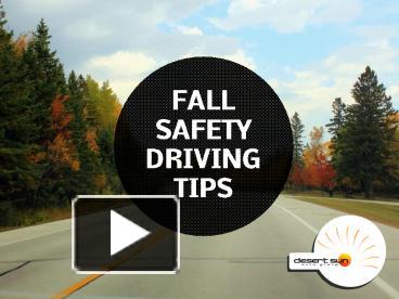 Fall Safety Driving Tips presentation | free to download
