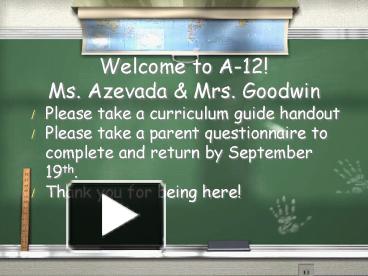 Welcome to A-12! Ms. Azevada presentation | free to view