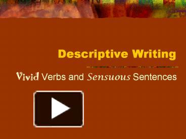 PPT – Descriptive Writing PowerPoint presentation | free to download ...