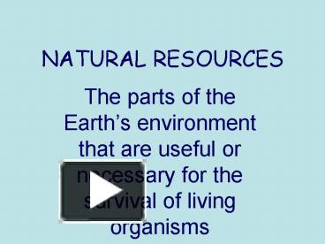 NATURAL RESOURCES presentation | free to download