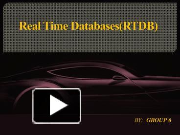 PPT – real time databases PowerPoint presentation | free to download ...