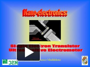 PPT – Nanoelectronics: PowerPoint presentation | free to view - id ...