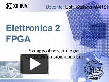 PPT – Elettronica 2 FPGA PowerPoint presentation | free to download ...
