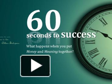 PPT – 60 seconds to success PowerPoint presentation | free to download ...