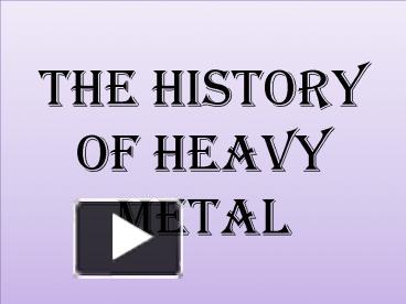 The History of Heavy Metal presentation | free to download