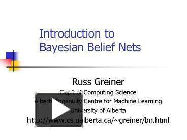 PPT – Introduction to Bayesian Belief Nets PowerPoint presentation ...