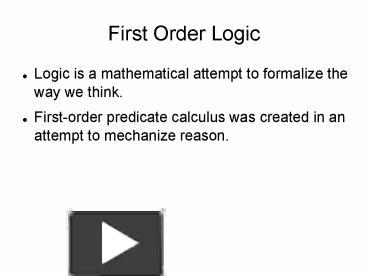 PPT – First Order Logic PowerPoint presentation | free to download - id ...