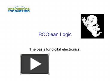 PPT – BOOlean Logic PowerPoint presentation | free to download - id ...