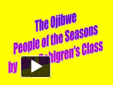 Ojibwe Spring presentation | free to view