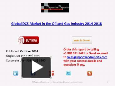 Global Distributed Control Systems (DCS) Market in Oil and Gas Industry ...