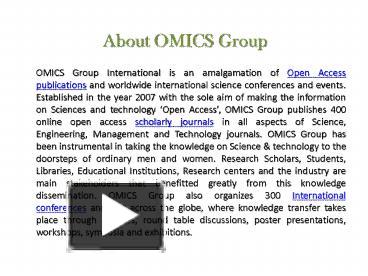 PPT – About OMICS Group PowerPoint presentation | free to view - id ...