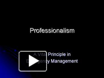 Professionalism presentation | free to view