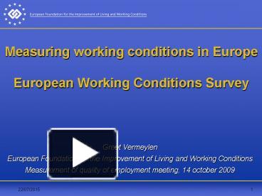 Measuring working conditions in Europe European Working Conditions ...