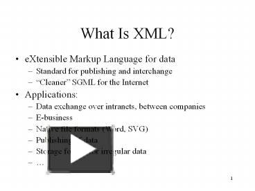 PPT – What Is XML? PowerPoint presentation | free to download - id ...