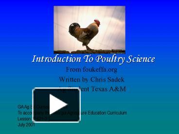 Introduction To Poultry Science presentation | free to view