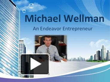 Michael Wellman Jr. Alaska presentation | free to download