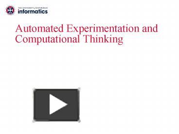 PPT – Automated Experimentation and Computational Thinking PowerPoint ...