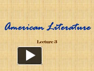 PPT – American Literature PowerPoint presentation | free to view - id ...