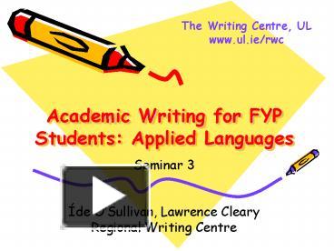 PPT – Academic Writing for FYP Students: Applied Languages PowerPoint ...