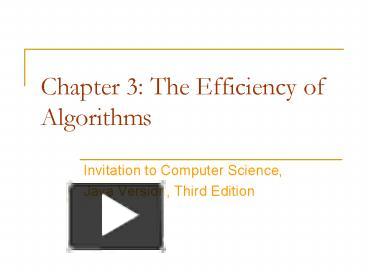 PPT – Chapter 3: The Efficiency of Algorithms PowerPoint presentation ...