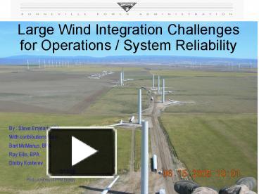 PPT – Large Wind Integration Impacts on Operations PowerPoint ...