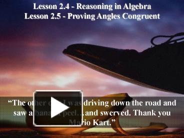 PPT – Lesson 2.4 - Reasoning in Algebra PowerPoint presentation | free ...