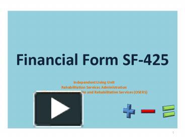 PPT – Financial Form SF-425 PowerPoint presentation | free to download ...