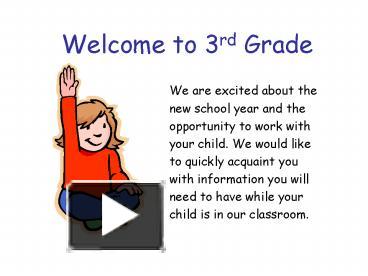 Welcome to 3rd Grade presentation | free to view