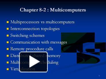 PPT – Chapter 8-2 : Multicomputers PowerPoint presentation | free to ...
