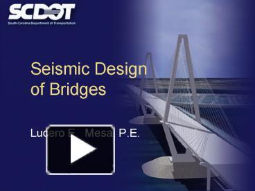 Seismic Design of Bridges presentation | free to view