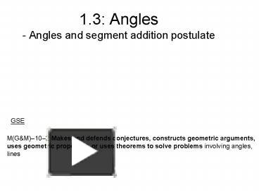 1.3: Angles - Angles and segment addition postulate presentation | free ...