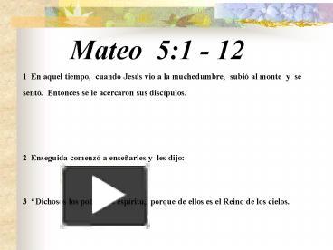 PPT – Mateo 5:1 - 12 PowerPoint presentation | free to view - id ...