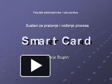 PPT – Smart Card PowerPoint presentation | free to download - id ...
