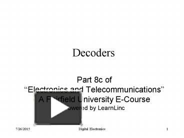 PPT – Decoders PowerPoint presentation | free to download - id: 69fd85 ...