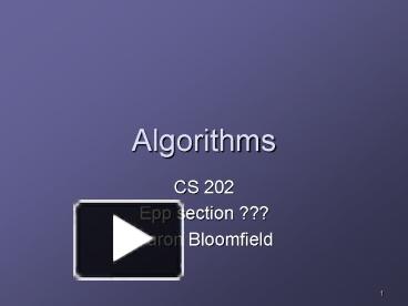 PPT – Algorithms PowerPoint presentation | free to download - id ...