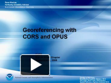 PPT – Georeferencing with CORS and OPUS PowerPoint presentation | free ...
