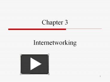 PPT – Internetworking PowerPoint presentation | free to download - id ...