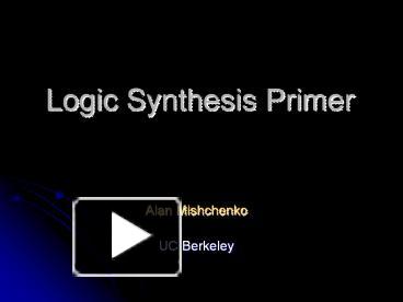 PPT – Logic Synthesis Primer PowerPoint presentation | free to download ...