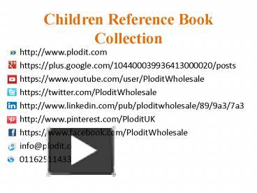 PPT – Children Reference Book Collection PowerPoint presentation | free ...