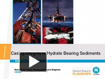 PPT – Casing Integrity in Hydrate Bearing Sediments PowerPoint ...