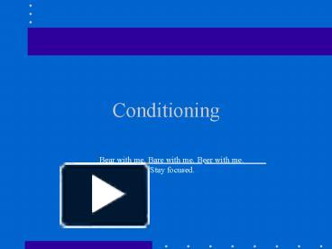 Conditioning presentation | free to download