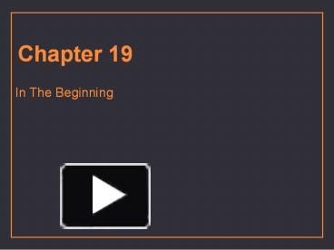 In The Beginning presentation | free to view
