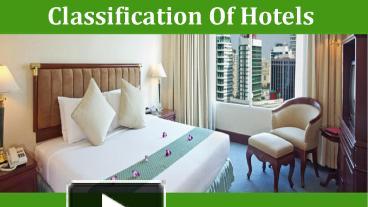 Classification Of Hotels presentation | free to download