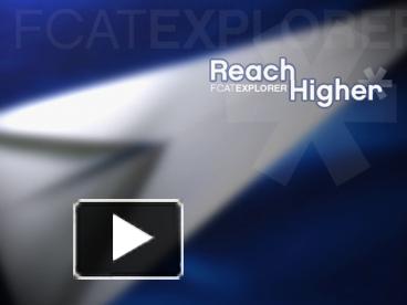 PPT – FCAT Explorer A School Presentation PowerPoint presentation ...